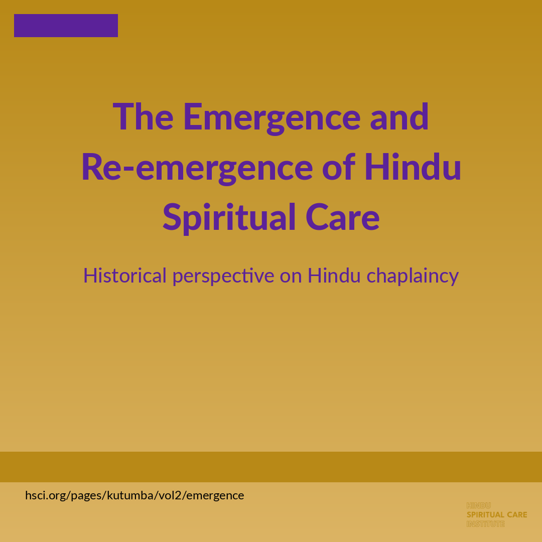 Emergence of Hindu Chaplaincy - Hindu Spiritual Care Institute